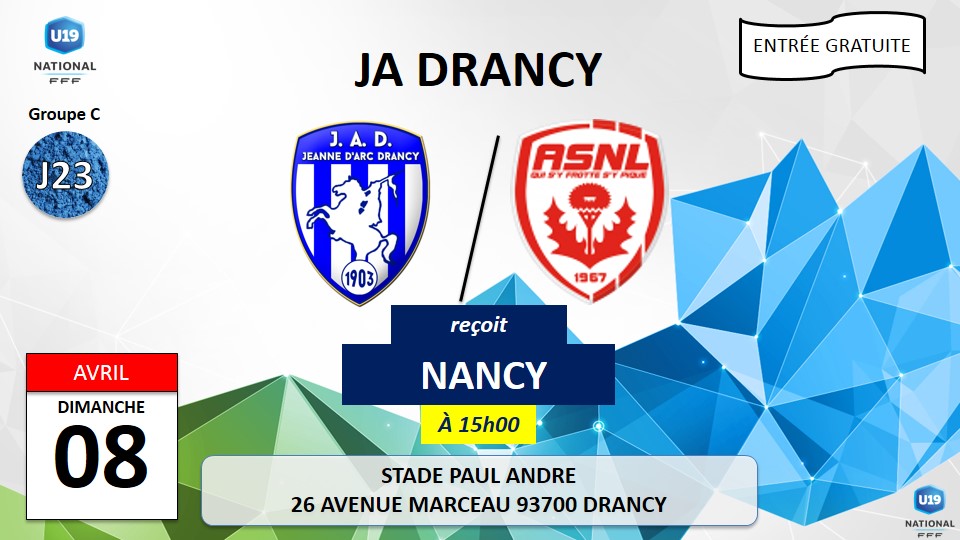 #U17 NATIONAUX J8 : JA DRANCY - AS NANCY LORRAINE - JEANNE D'ARC DE DRANCY