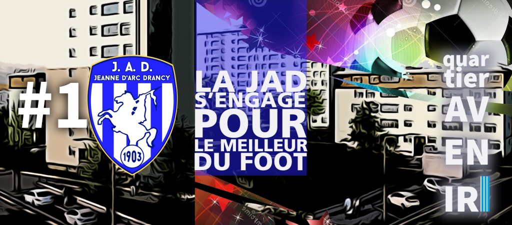 JAD, #1 du sport dans les quartiers drancéens en 2021 - JEANNE D'ARC DE ...